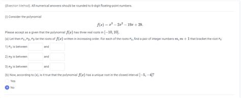 Solved Bisection Method All Numerical Answers Should Be Chegg