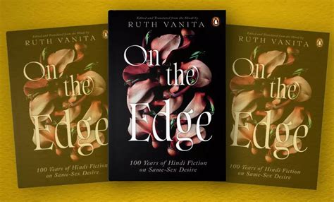 On The Edge Review How Portrayal Of Same Sex Desire Evolved In Hindi Literature