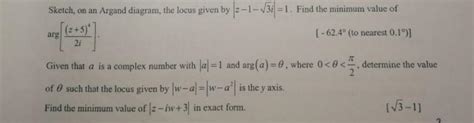 Solved Sketch On An Argand Diagram The Locus Given By Chegg