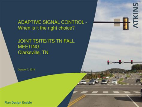 Ppt Adaptive Signal Control When Is It The Right Choice Joint