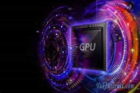 Pengertian Gpu Fungsi Kelebihan Dan Kekurangannya 2022