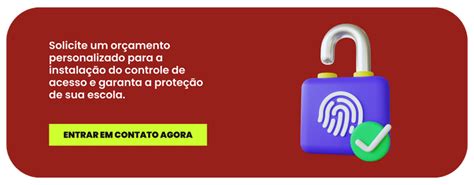 Controle de Acesso para Escolas Garantindo Segurança e Organização