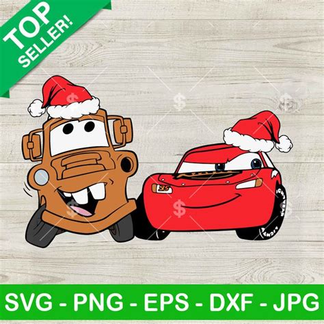 Santa Disney Cars Christmas Svg Tow Mater And Lightning Mcqueen