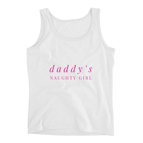 Daddys Naughty Girl Tank Top Ddlg Shirt Ddlg T Bdsm Etsy