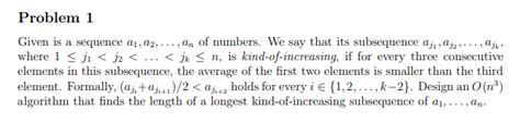 Solved Given Is A Sequence A1 A2 An Of Numbers We Say Chegg Com