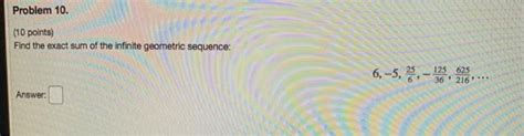 solved problem 10 10 points find the exact sum of the