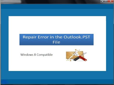 Repair Error In The Outlookpst File 3007 Tool To Fix Pst File Errors