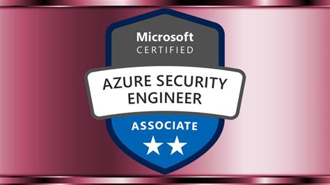 Exam AZ Microsoft Azure Security Engineer Practice Test Comidoc