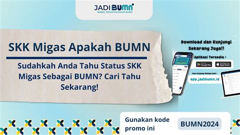 SKK Migas Apakah BUMN Sudahkah Anda Tahu Status SKK