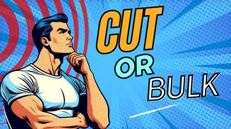 Cut Or Bulk Which One First For Beginners Morepumps Com