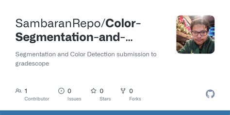Github Sambaranrepocolor Segmentation And Object Detection