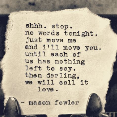 10 Bewitching Quotes On Sex And Love By Instagram Poet Mason Fowler