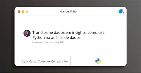 Transforme Dados Em Insights Como Usar Python Na Análise De Dados