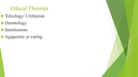 Ethical Theories In Nursing Pptx