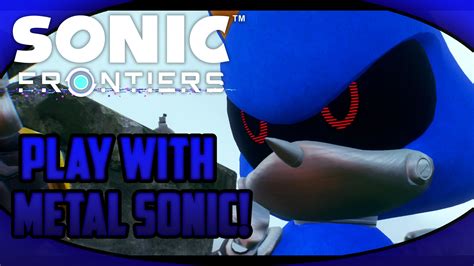 Metal Sonic Frontiers Mod For Sonic Frontiers Frontiers Mods
