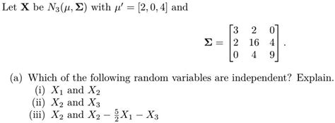 Solved Let X Be Nâ‚ƒp 2 With P 204 And 3 0 2 2 16 0 4 9 A