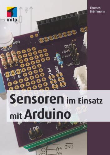 buchvorstellung 2 sensoren im einsatz mit arduino 1 auflage 2017