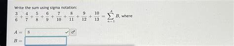 Solved Write The Sum Using Sigma
