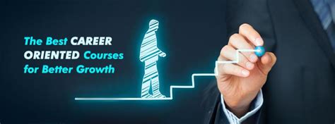 The Best Career Oriented Courses For Better Growth