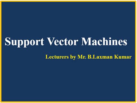 Support Vector MachinesPython For Data Analytics