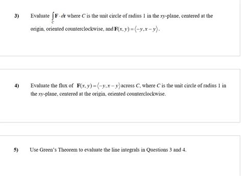 Solved Evaluate F Dr Where C Is The Unit Circle Of Chegg