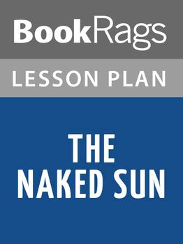 The Naked Sun Lesson Plans By BookRags Teachers Pay Teachers