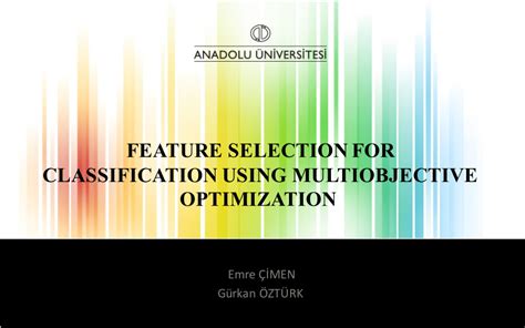 Pdf Feature Selection For Classification Using Multiobjective Optimization