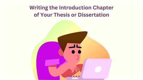 The Introduction Chapter Of Your Dissertation Or Thesis