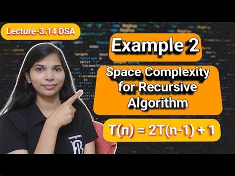 Lec Space Complexity Of Recursive Algorithm Example Data