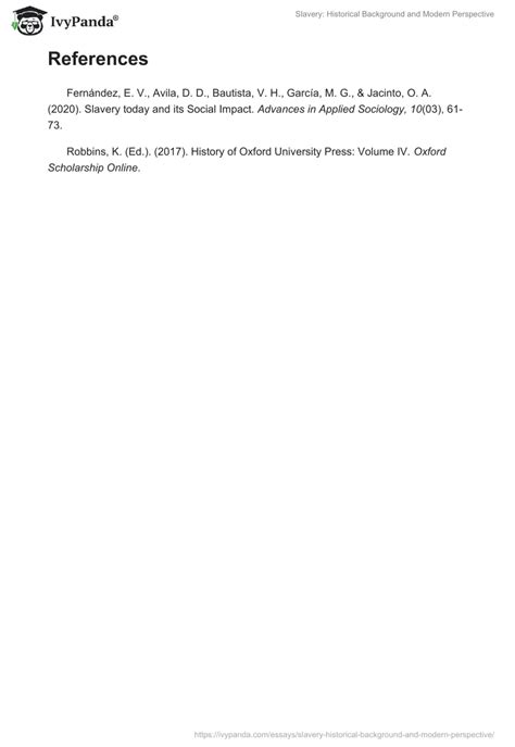 Slavery Historical Background And Modern Perspective 286 Words