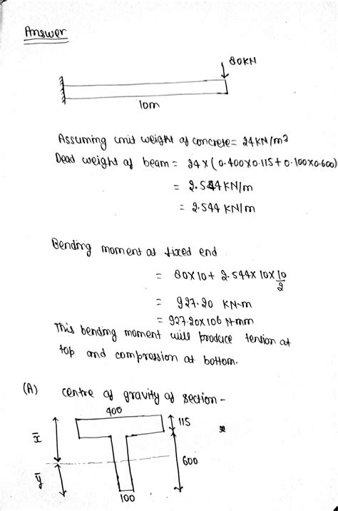 Solved A 10m Long Cantilever T Beam Shown Supports A Concentrated Load Of Course Hero