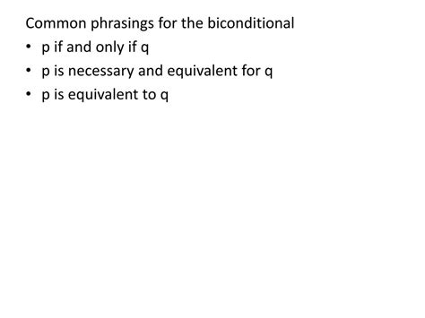 Ppt Logic 2 The Conditional And Biconditional Powerpoint Presentation Id1838935