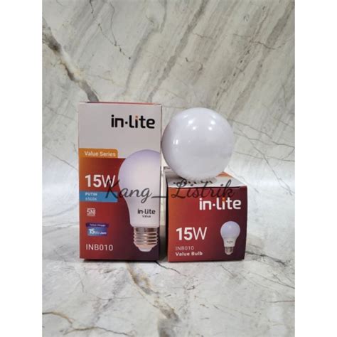 Bohlam Lampu Led Inlite Value W Led In Lite Value Inb Watt Lazada Indonesia