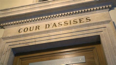 Faits Divers Justice Cour Dassises Des Bouches Du Rhône Lemploi
