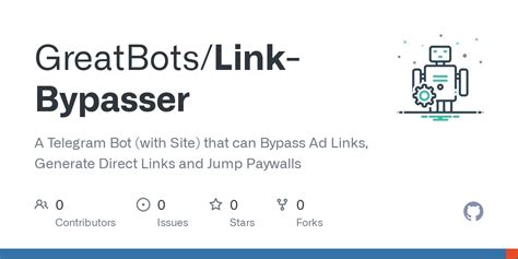 Github Greatbots Link Bypasser A Telegram Bot With Site That Can
