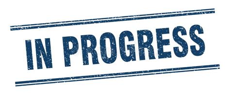 In Progress Stamp Stock Illustration Illustration Of Rubber 73707090