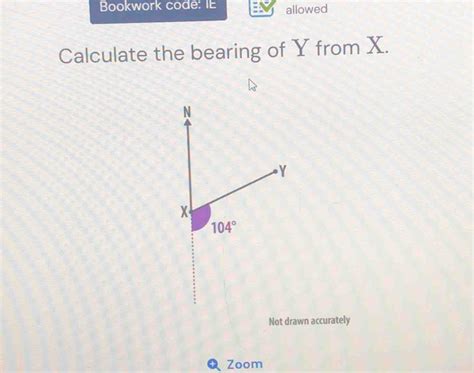 Solved Bookwork Code Ie Allowed Calculate The Bearing Of Y From X