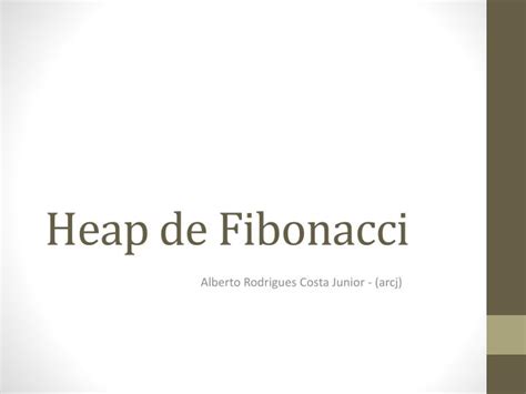 PPT Heap De Fibonacci PowerPoint Presentation Free Download ID 2772899
