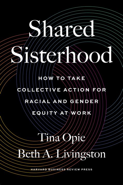 How To Take Collective Action For Racial And Gender Equity At Work