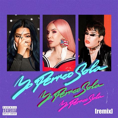 Yo Perreo Sola By Ivy Queen Bad Bunny And Nesi On Beatsource