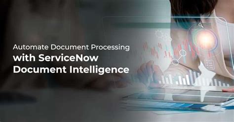 Servicenow Document Intelligence For Automated Processing