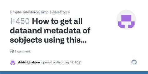 How To Get All Dataand Metadata Of Sobjects Using This Utility · Issue