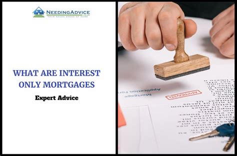 What Are Interest Only Mortgages A Comprehensive Guide