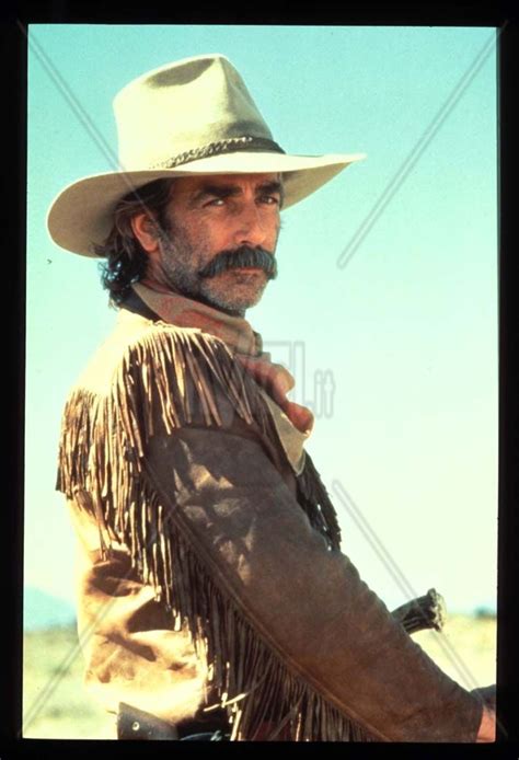 84 Best Images About Actor Sam Elliott On Pinterest Sexy The Golden And Love Him
