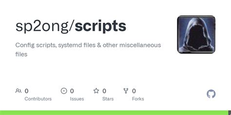 github sp2ong scripts config scripts systemd files and other
