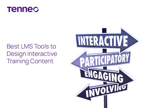 Best Lms Tools To Design Interactive Training Content Tenneo
