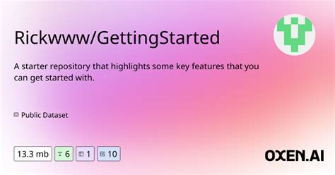 Rick Gettingstarted Datasets At Oxen Ai
