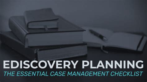 Ediscovery Checklist A Guide To Planning Your Case Nextpoint