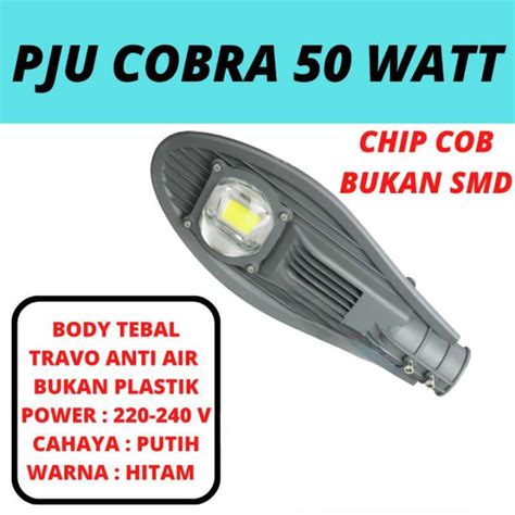 Promo LAMPU JALAN 50W PJU LED 50 WATT KAP SOROT COBRA OUTDOOR COB 50 W