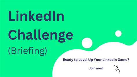 Linkedin Challenge Briefing